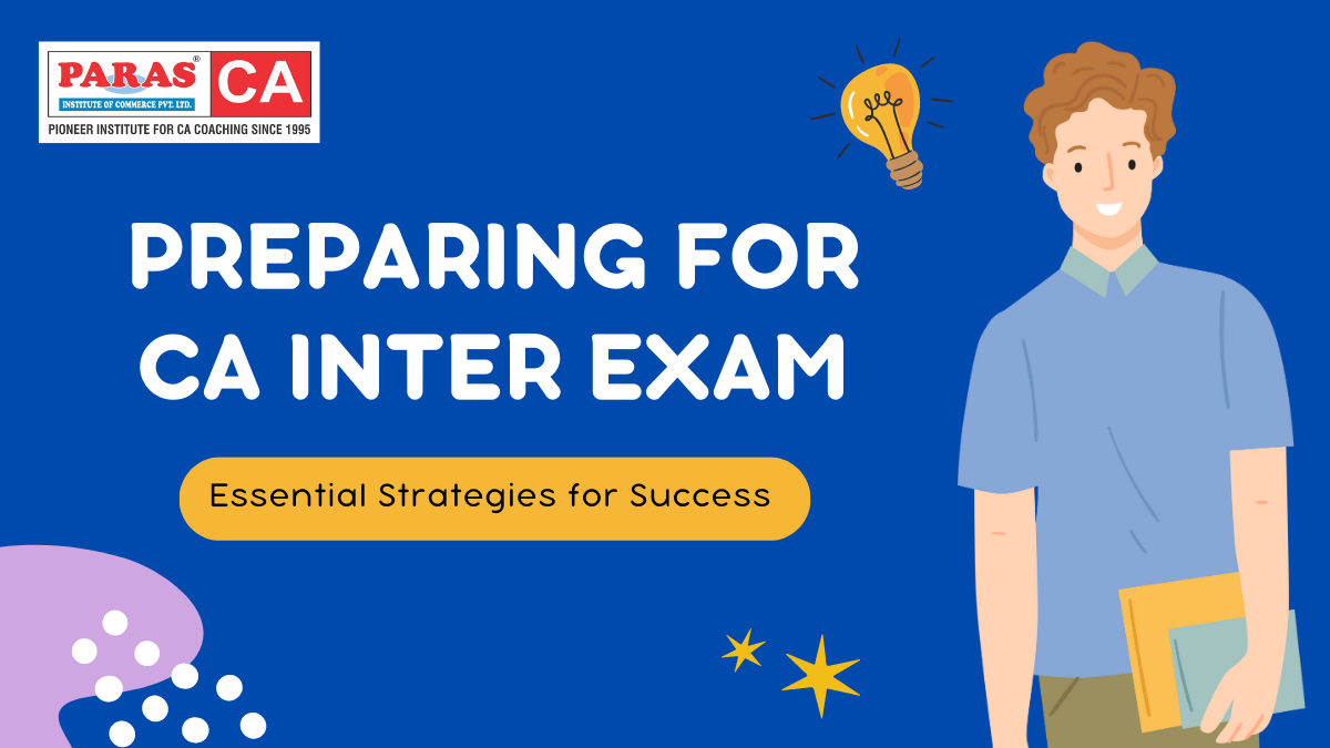 CA Intermediate Nov 2023 Exam Preparation strategy - Paras Insitute of ...